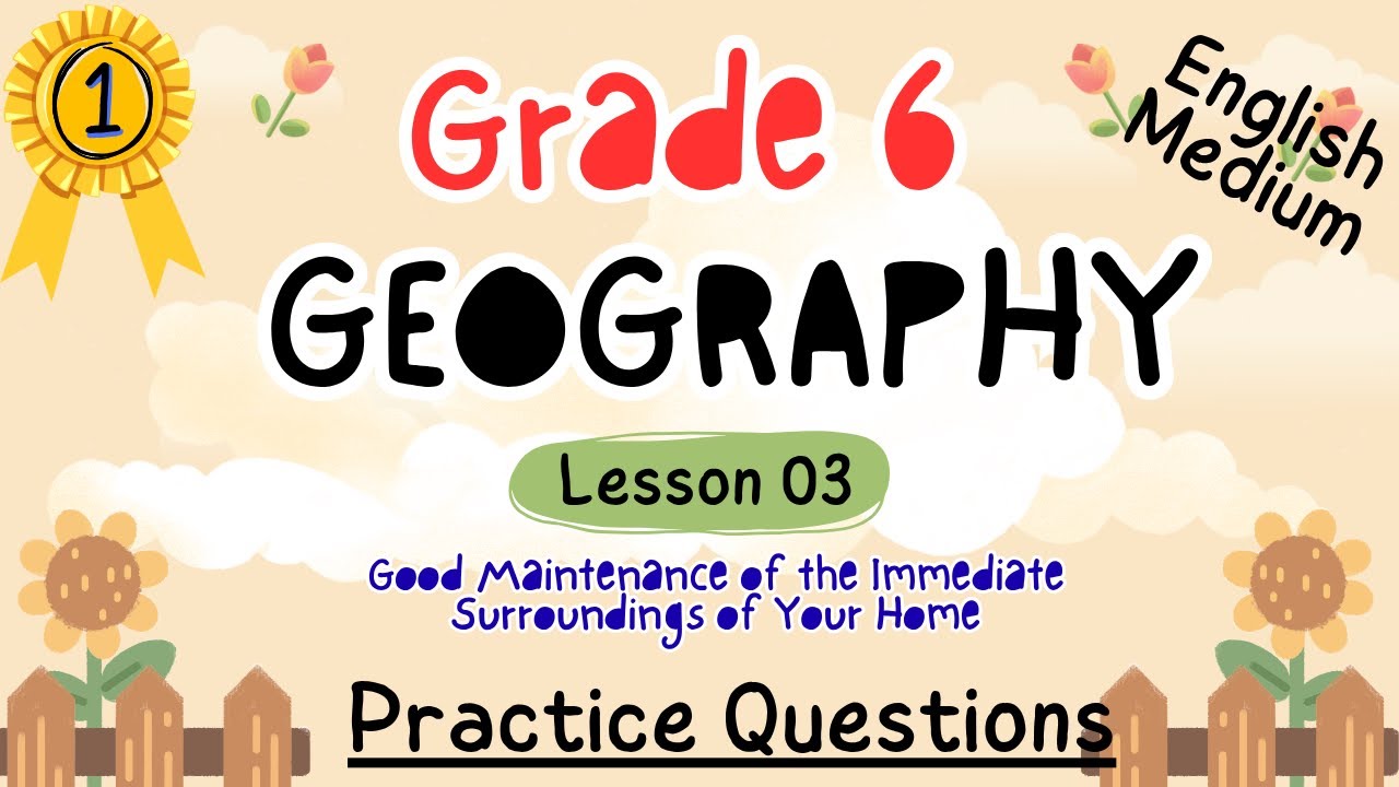 Grade 6 Geography English Medium Lesson 3 | Exam Practice Questions and ...