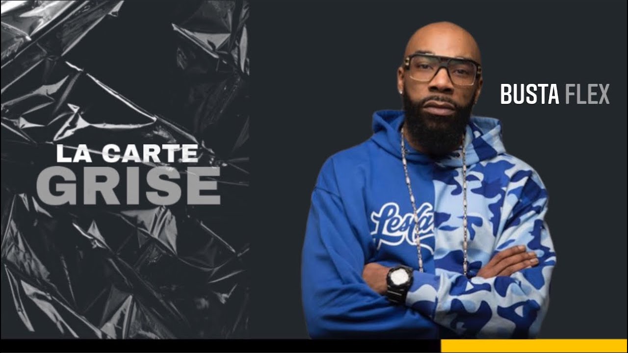 BUSTA FLEX : INTERVIEW (LA CARTE GRISE) - YouTube
