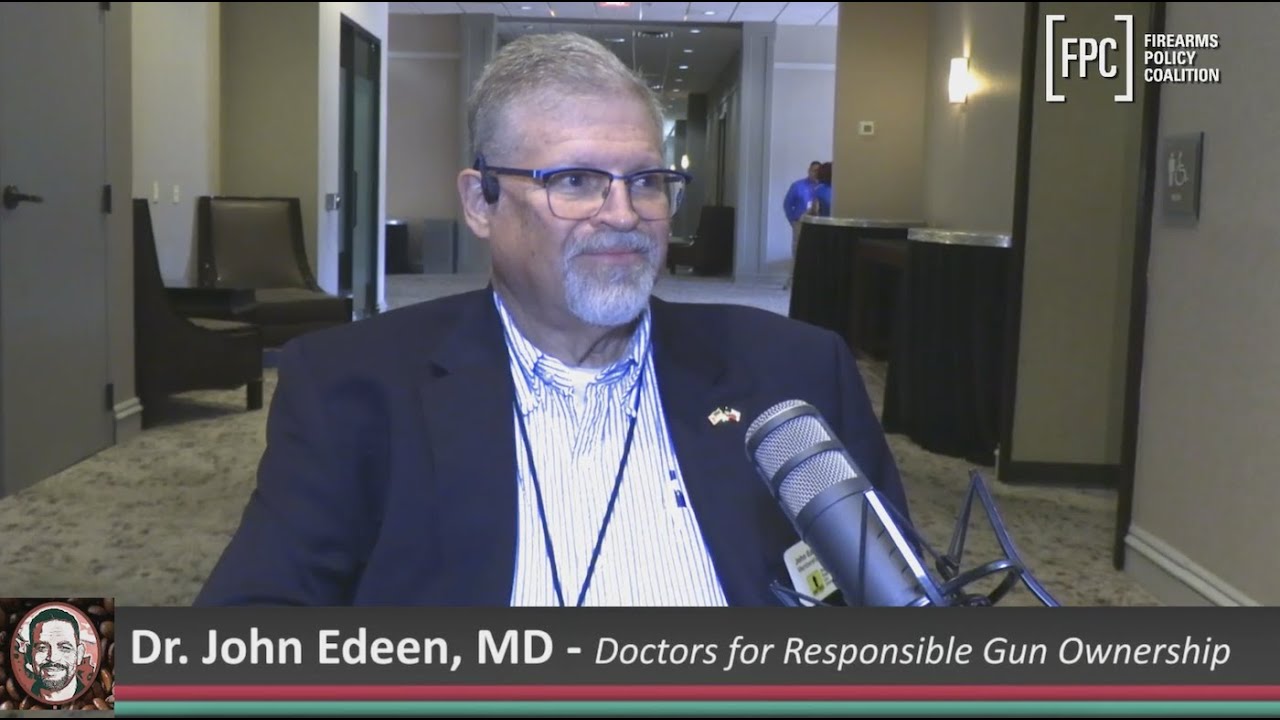 GRPC 2022 - Dr. John Edeen, Doctors for Responsible Gun Ownership - YouTube