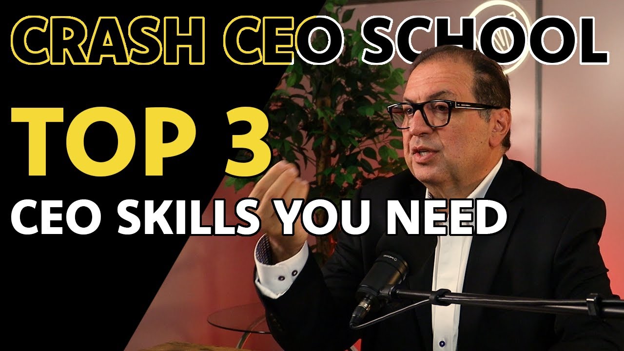 Top 3 CEO Skills YOU Need (2023) - YouTube