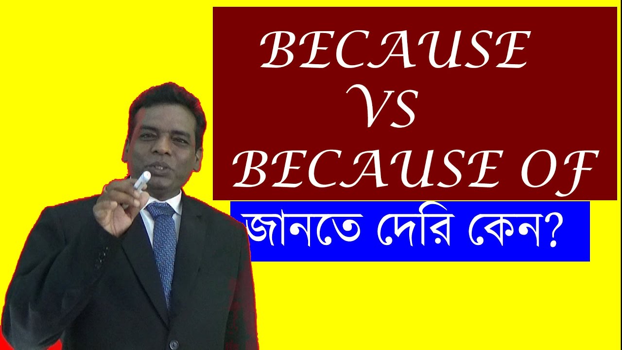 Because of Vs Because//Difference between Because And Because of ...