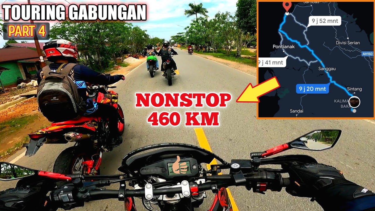 Part 4 🔴 Touring Gabungan Yamaha WR155 & XSR155 🏁 Trip Singkawang ...