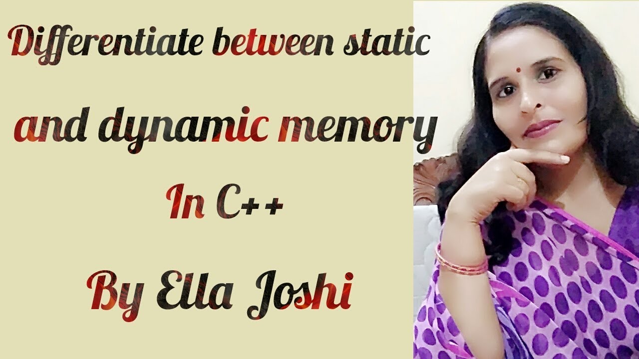 Differentiate Between Static Memory Allocation And Dynamic Memory Allocation Youtube 0937