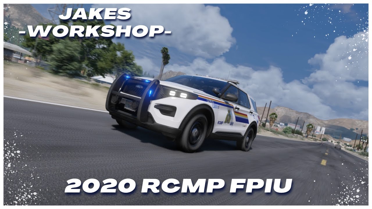 2020 RCMP FPIU | Jake's workshop | showcase | GTA V - YouTube