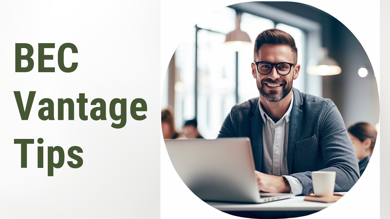 Preparing for Success: B2 Business Vantage (BEC Vantage) - YouTube