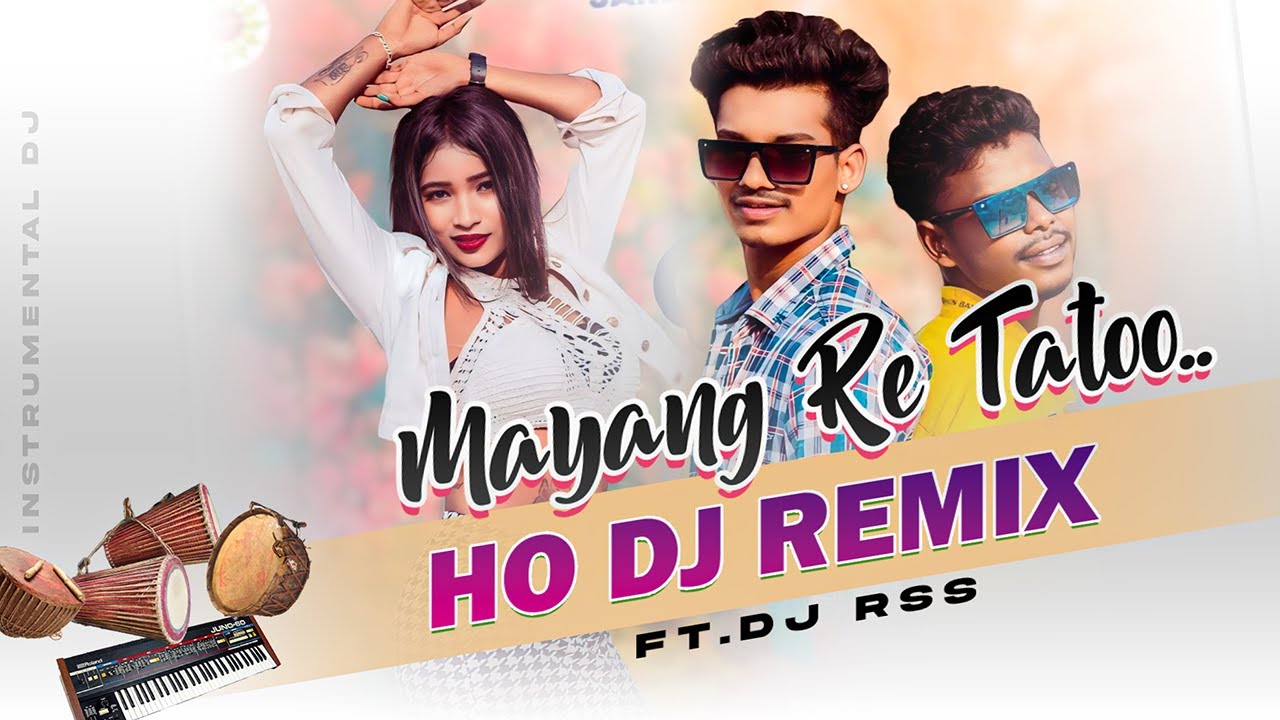 Mayang Re Tatoo Ho DJ Remix Song / New Ho munda Dj Remix Song 2024 Ft ...