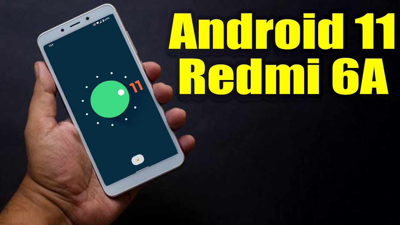 Install Android 11 on Redmi 6A (LineageOS 18) - How to Guide! - YouTube