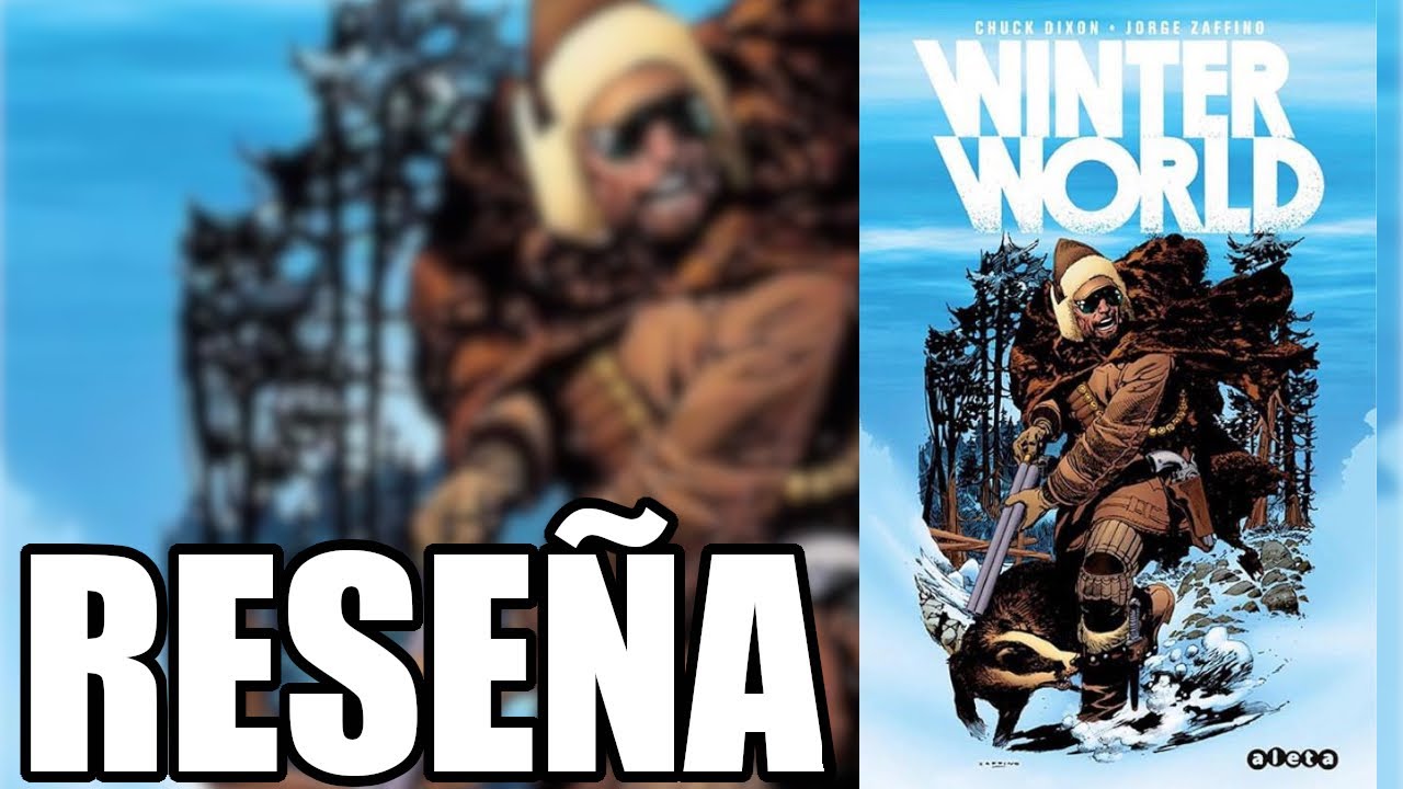 Reseña de WINTERWORLD de CHUCK DIXON y JORGE ZAFFINO de ALETA EDICIONES ...