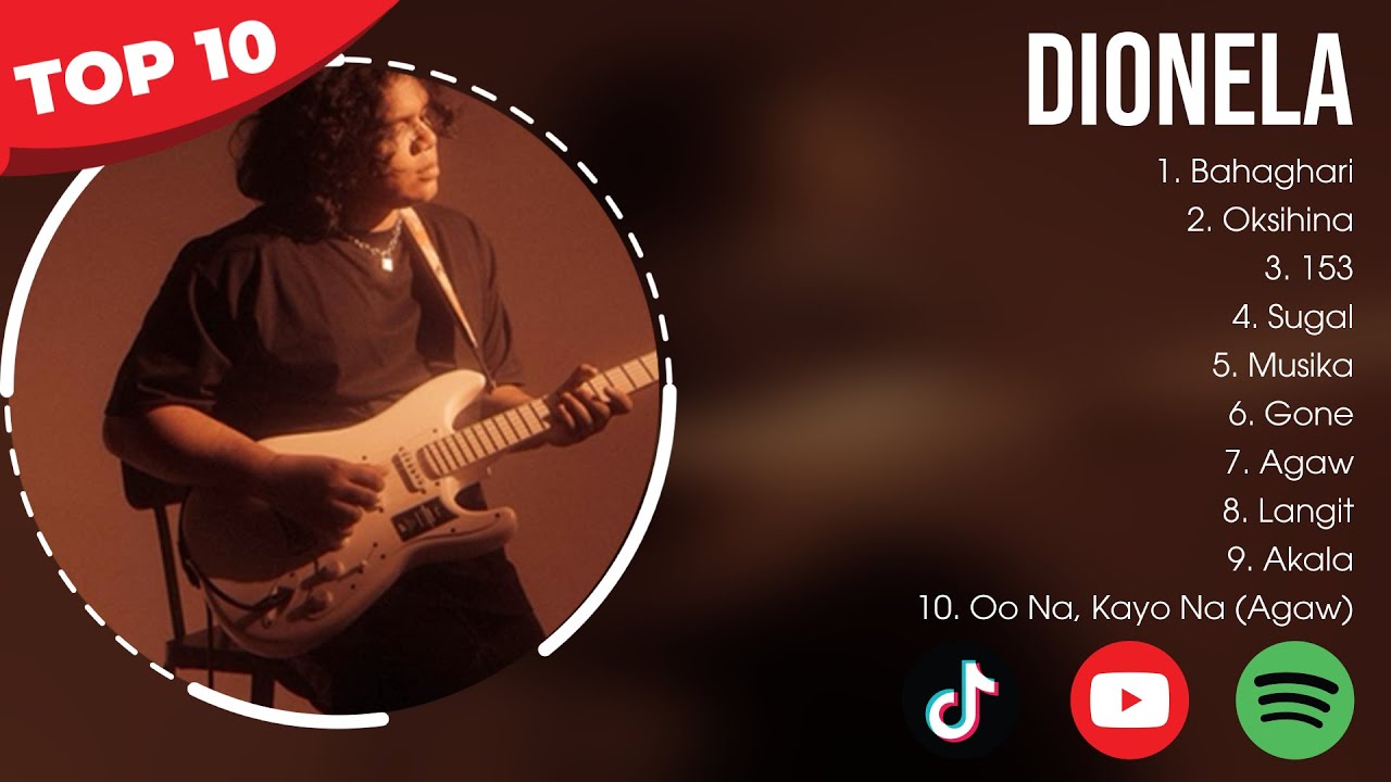Dionela Greatest Hits ~ OPM Music ~ Top 10 Hits of All Time - YouTube