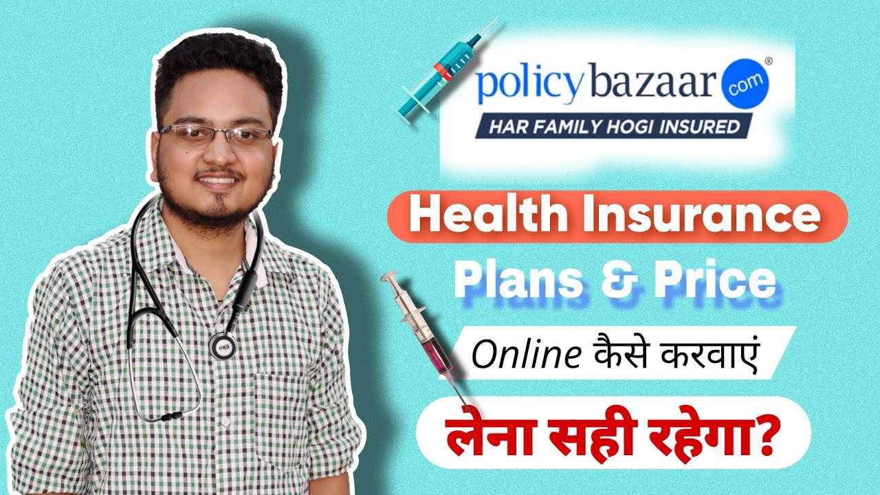 Policy Bazaar Health Insurance | Policy Bazaar Health Insurance online ...