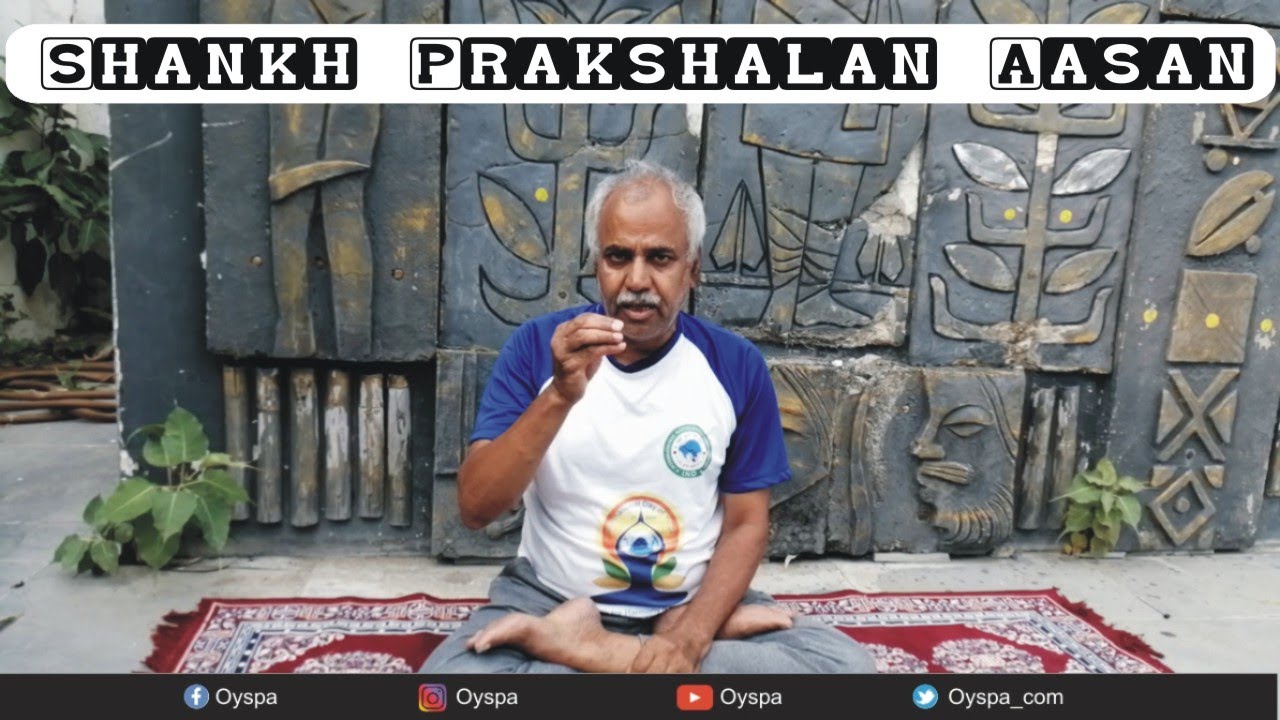 Shankh Prakshalan Aasan for Digestive Disorders || By Pradeep Gupta ...