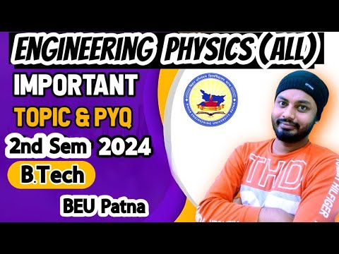 Engineering PHYSICS (All Branch) Important Topic || BEU Patna B.Tech ...