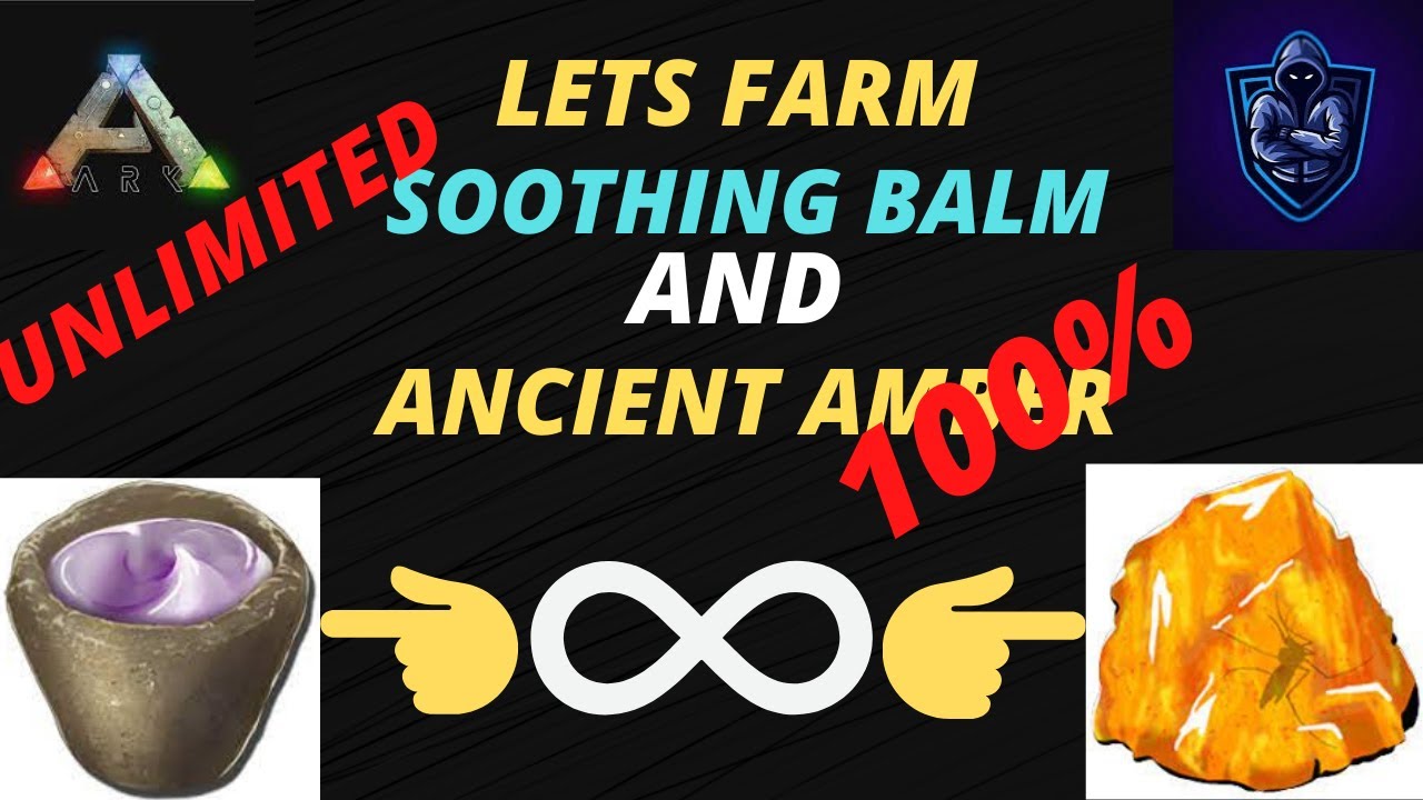 How to Farm Unlimited Soothing Balms Easily |Ark Survival Evolved ...