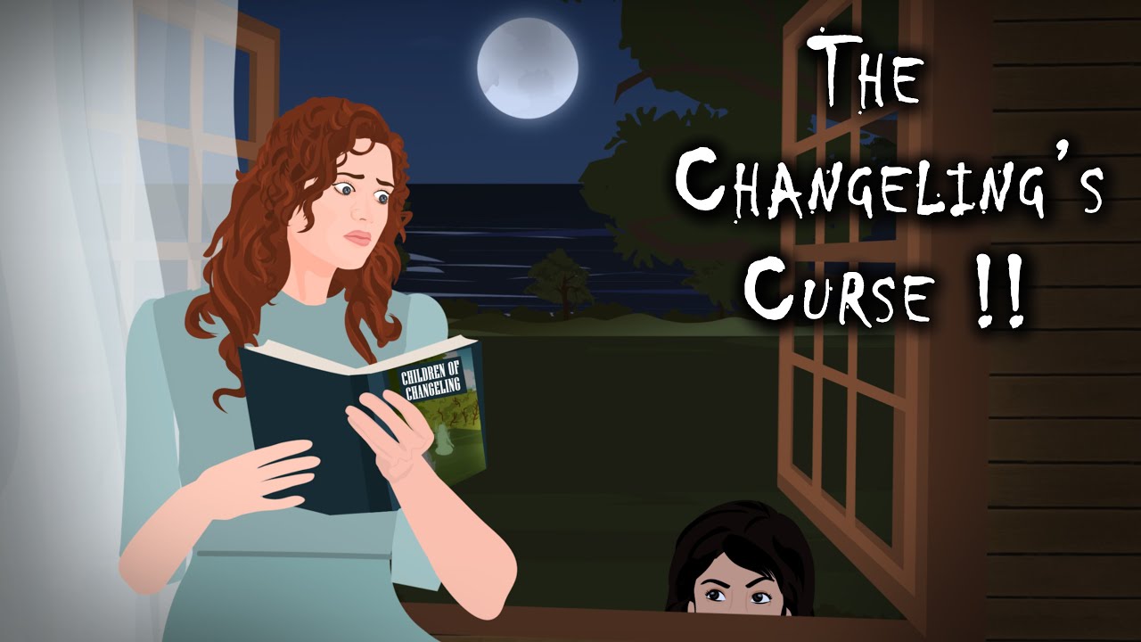 The Changeling's Curse !! Animated Stories - YouTube