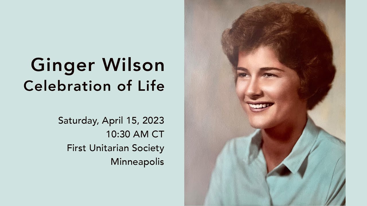 Ginger Wilson Celebration of Life - YouTube