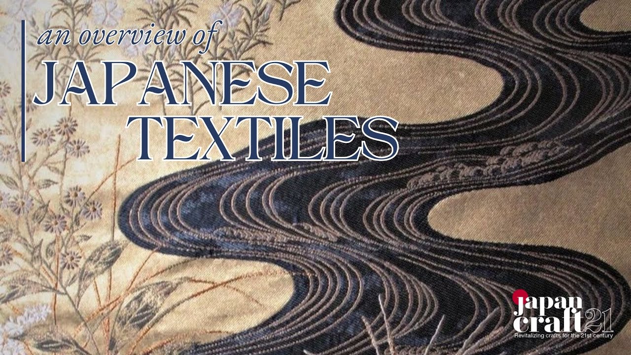 An Overview of Japanese Textiles - YouTube