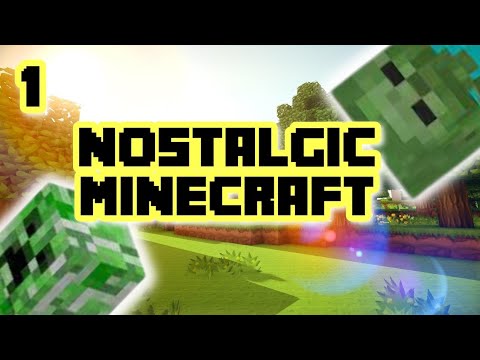 Nostalgic Minecraft: Part 1 - YouTube