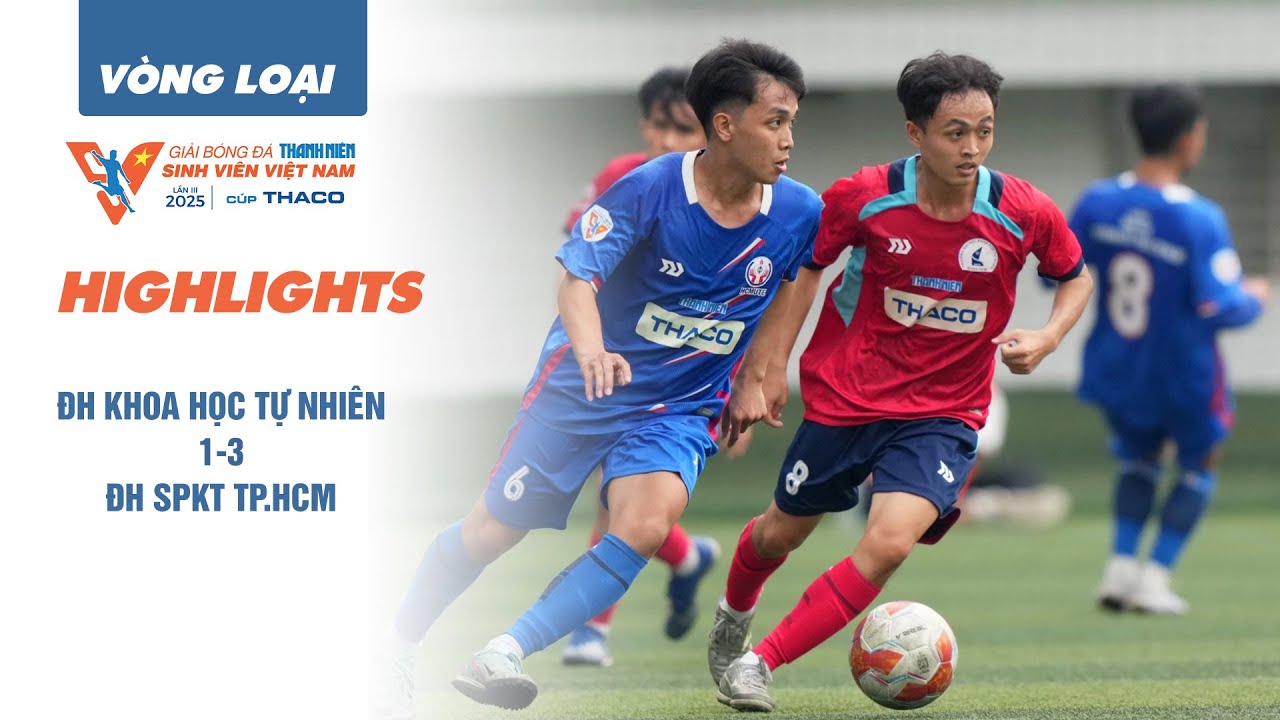 Highlight ĐH Khoa học tự nhiên 1-3 ĐH SPKT TP.HCM | Vòng loại TNSV ...