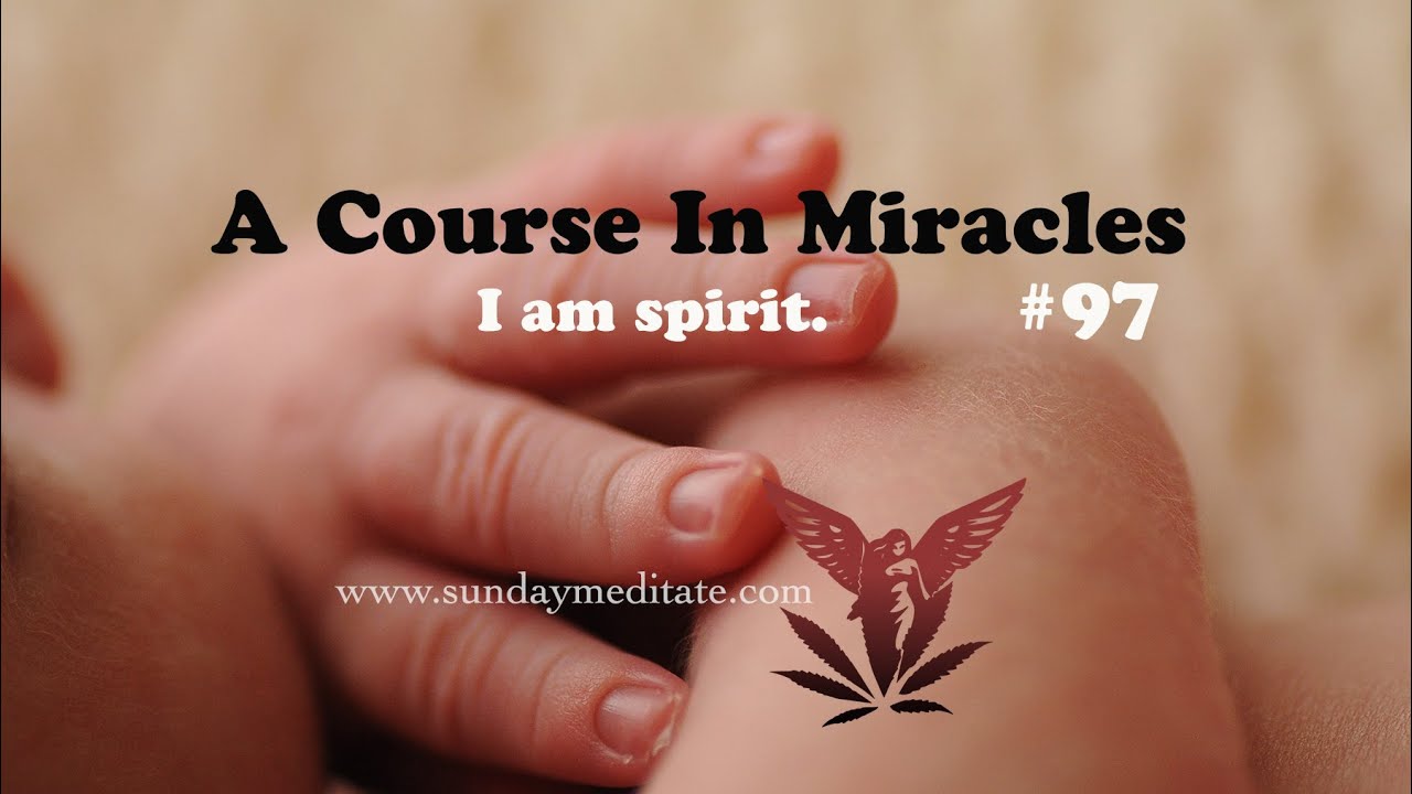 Seraphim Holistics Meditation ACIM 97 I am spirit. - YouTube