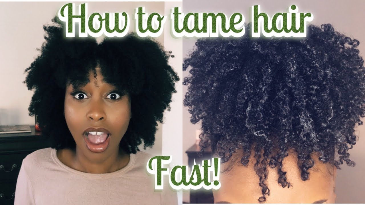 How to TAME Natural hair in 20 mins! - YouTube