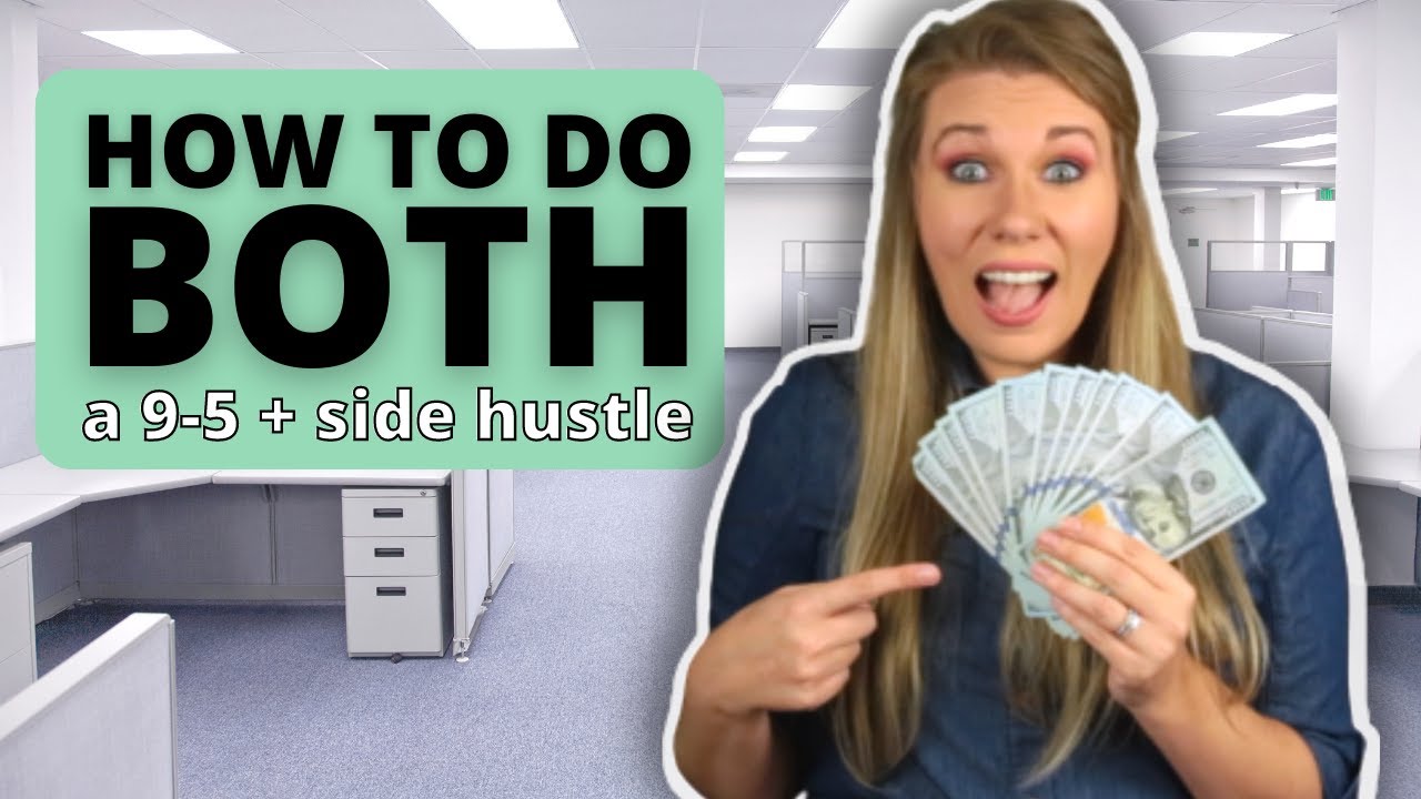 How to Balance a Side Hustle with a Full Time Job - YouTube