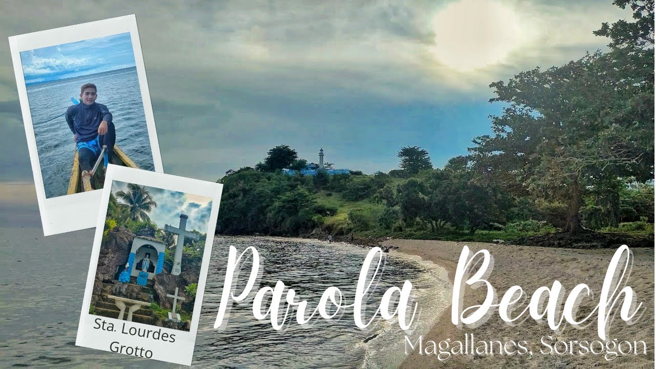PAROLA BEACH | STA. LOURDES GROTTO | MAGALLANES, SORSOGON - YouTube