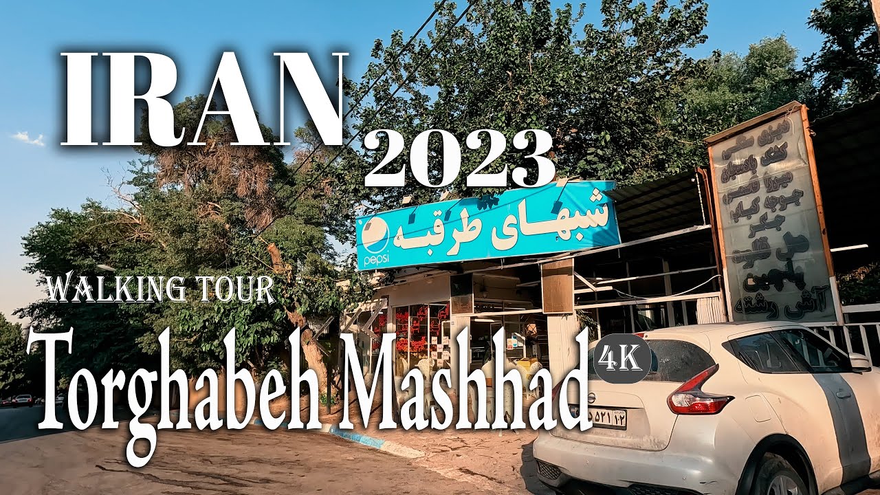 Torghabeh - Mashhad - Iran 🇮🇷 - 4k - walking Tour - YouTube