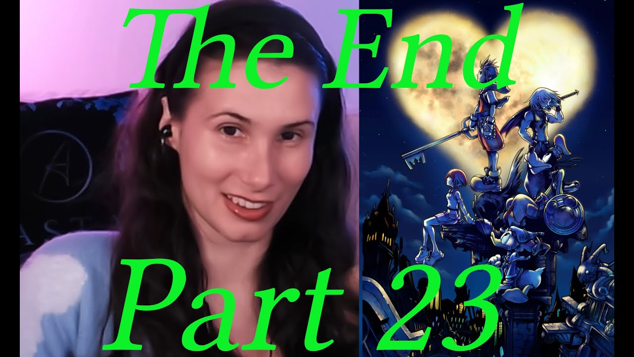 First Ever Playthrough. Kingdom Hearts - Part 23 - The End - YouTube