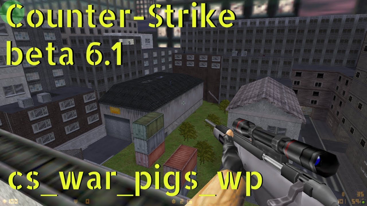 Counter-Strike beta 6.1 cs_war_pigs_wp online gameplay - September 2023 ...