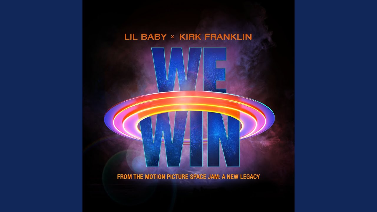 We Win (Space Jam: A New Legacy) - YouTube Music