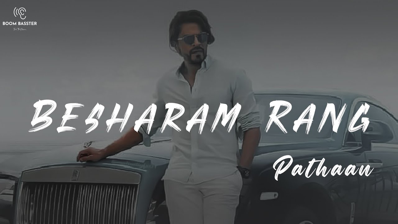 Besharam Rang Lyrics Song - Pathaan | Official lyrics Video | Song ...