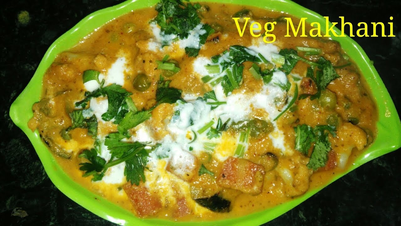 वेज मखनी || Vegetable makhani/ Veg makhanwala - YouTube