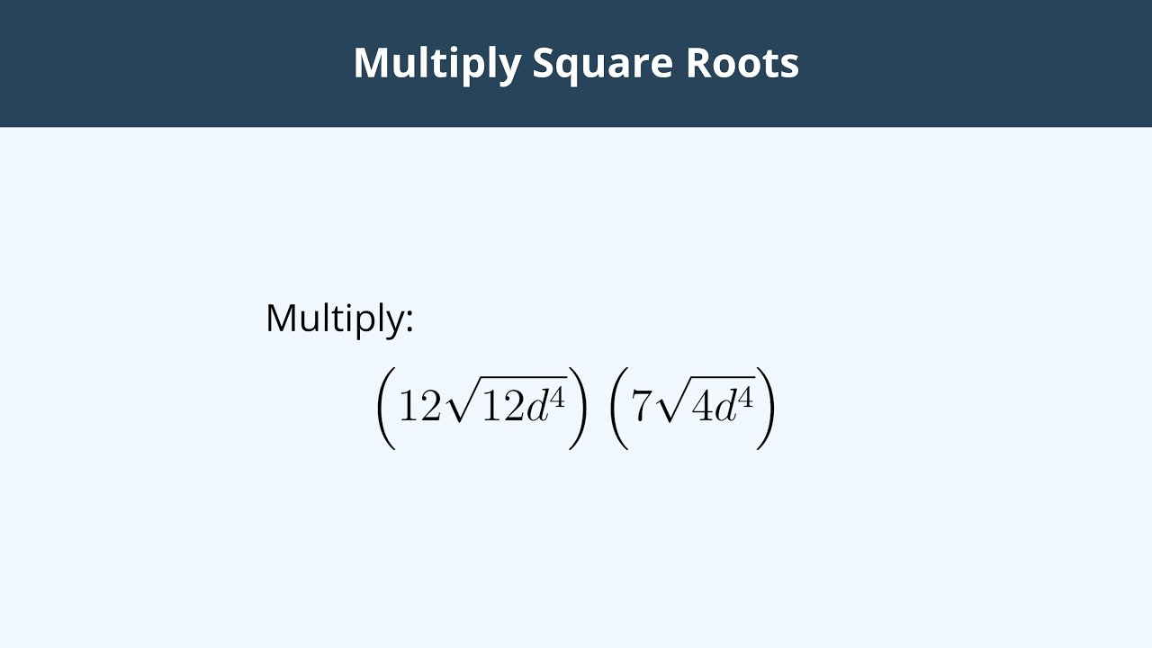 Multiply Square Roots - 2 - YouTube