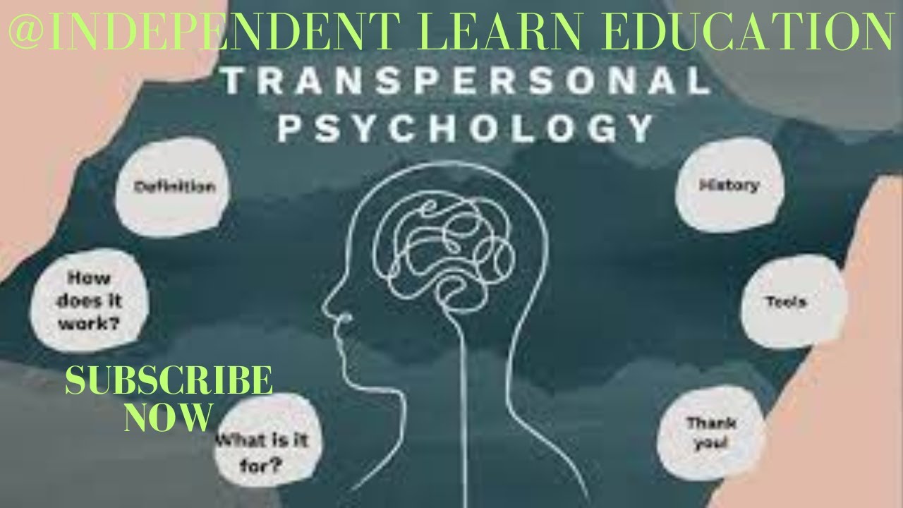Transpersonal / Spiritual Psychology @independentlearneducation - YouTube