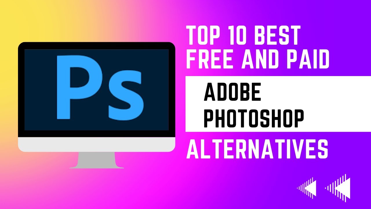 Top 10 Free and Paid Adobe Photoshop Alternatives | 2 B Learner - YouTube