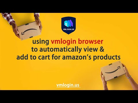 How to improve amazon store ranking? How to using vmlogin automatically tools integrate with amzaon?