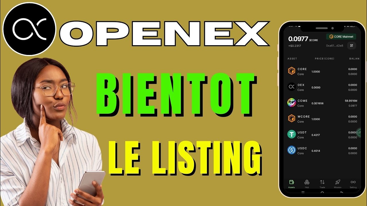 OPENEX : LE LISTING DE #OEX SE FERA TRÈS BIENTÔT - YouTube