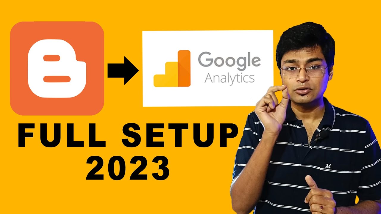 How To Add Google Analytics 4 To Blogger 2023 - Blogger Ko Analytics Ke ...