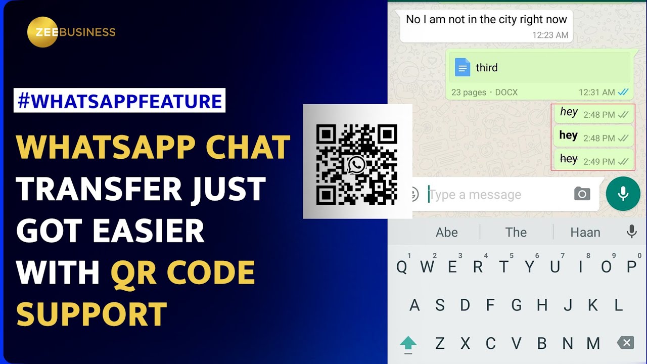 QR Code Chat Transfer: The New Way to Transfer Your WhatsApp Chats ...