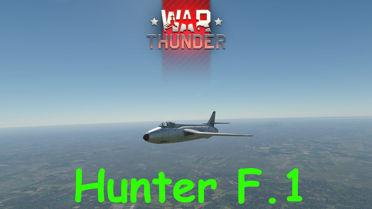 Hunting in the Hunter F.1 | War Thunder | #warthunder #gaming - YouTube
