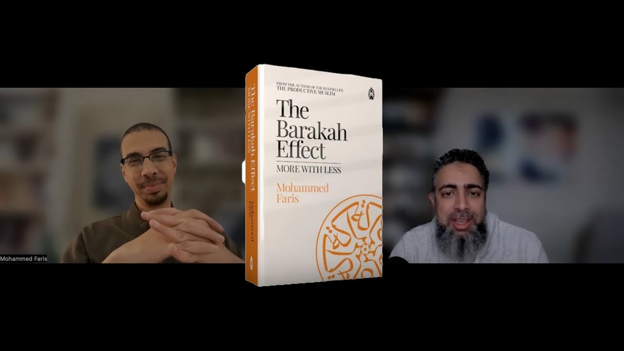 The Barakah Effect (More With Less) Book Launch with Mohammed Faris - YouTube