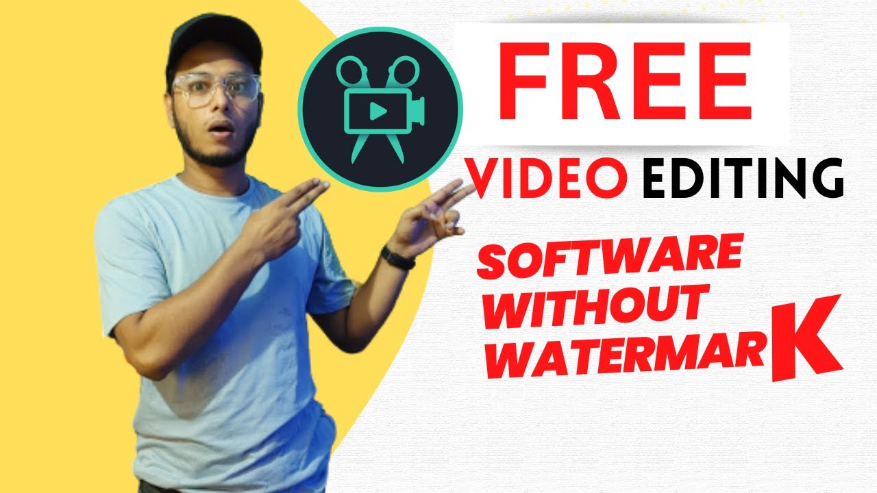 Top 3 Free Video Editing Software Without Watermark 2023 | for Windows ...