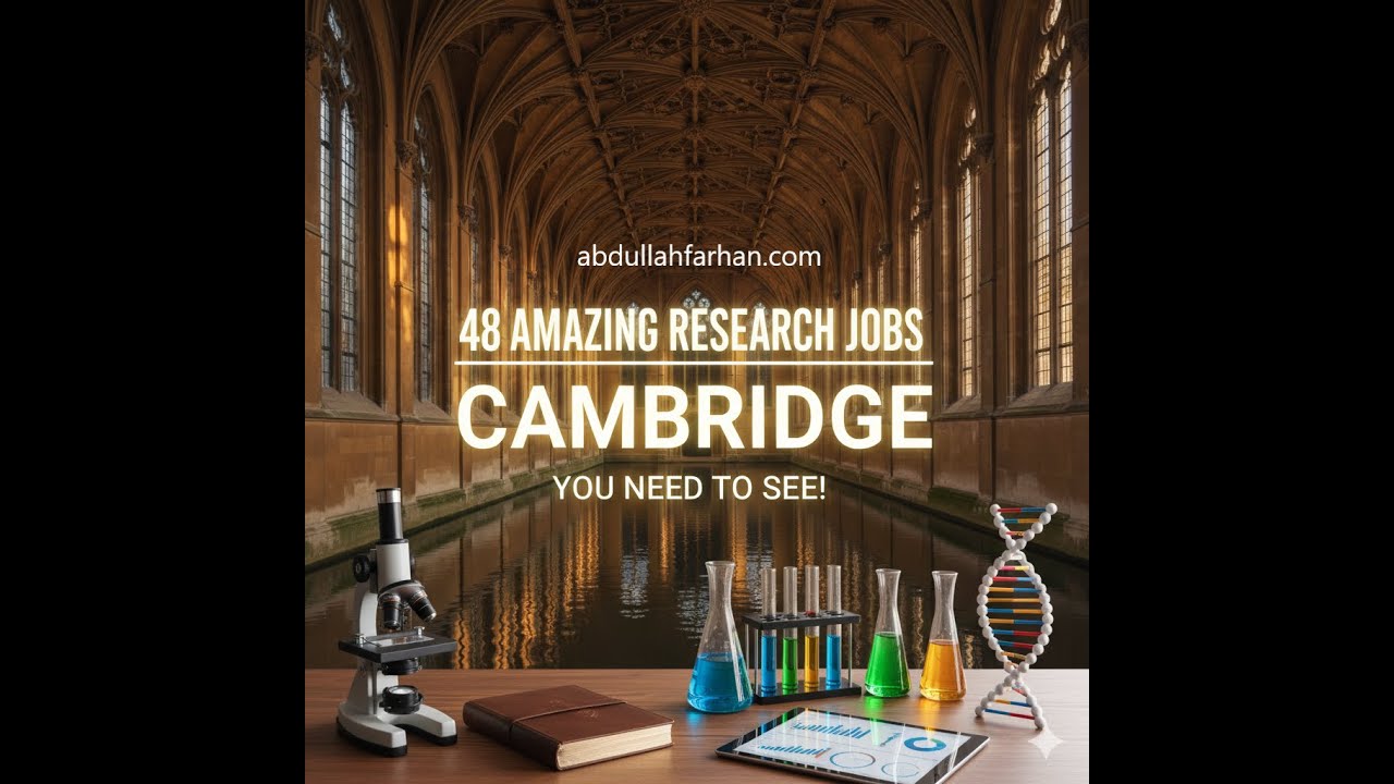 48 Amazing Research Jobs at Cambridge You Need to See! - YouTube