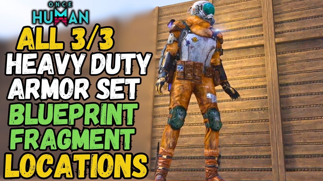 All Heavy Duty Set Blueprint Locations in Once Human - YouTube