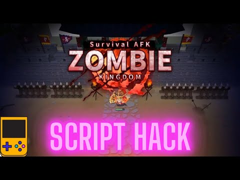 HACK ZOMBIE KINGDOM : SURVIVAL AFK 4.5.0 ANDROID SCRIPT - YouTube
