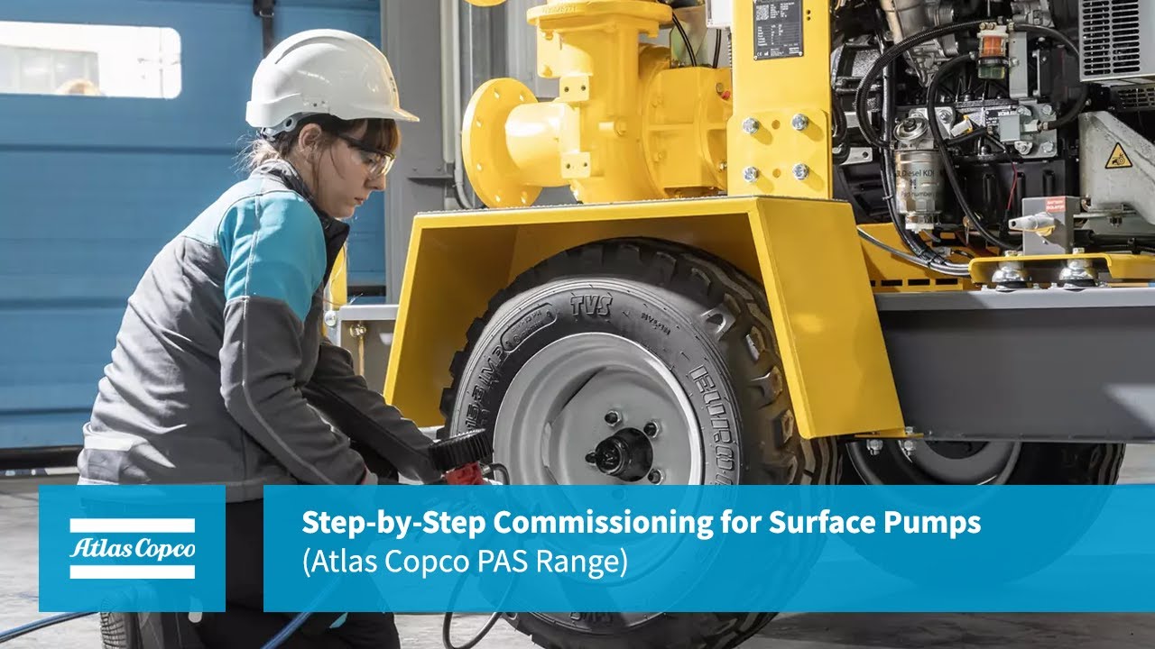 Step-by-Step Commissioning for Surface Pumps (Atlas Copco PAS Range ...