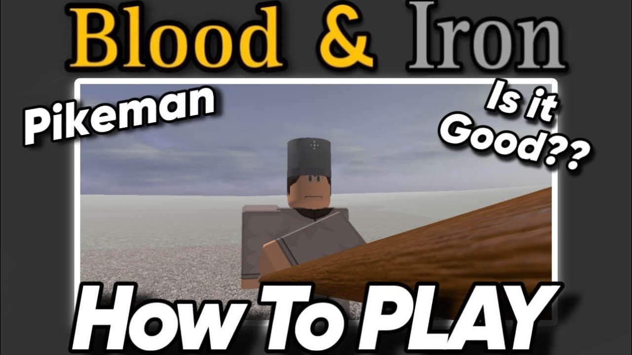 Blood And Iron Pikeman EXPLAINED | Roblox - YouTube