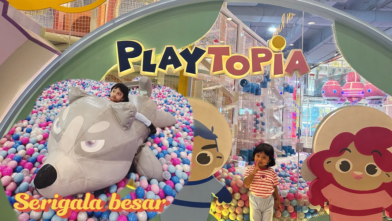 Main di PLAYGROUND PLAYTOPIA Gandaria City Mall - YouTube