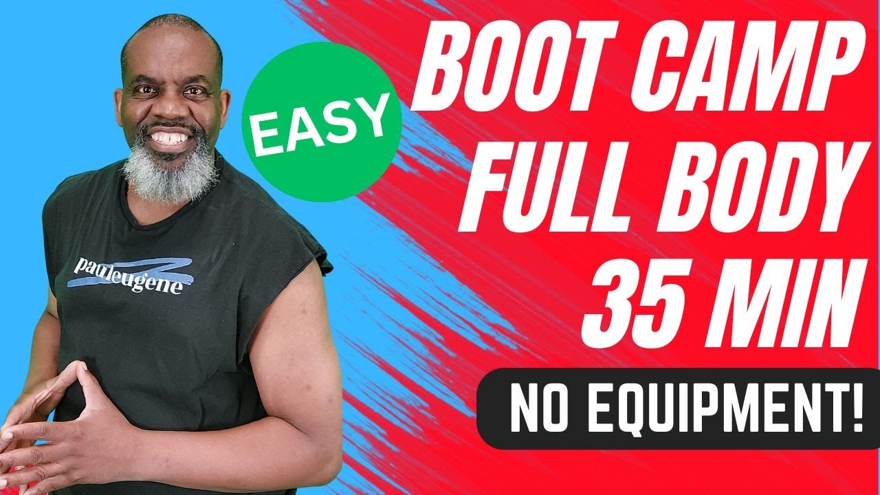 35-Minute Full Body Boot Camp Workout | Easy | Beginners Friendly | No ...