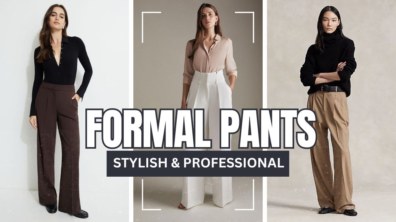 Different types of formal pants for ladies + outfit styling ideas ...